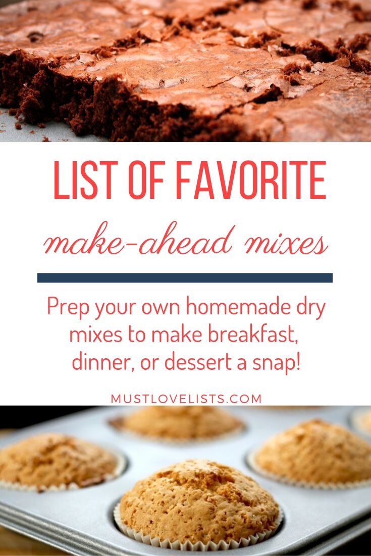 List of Favorite Make-Ahead Mixes - Must Love Lists