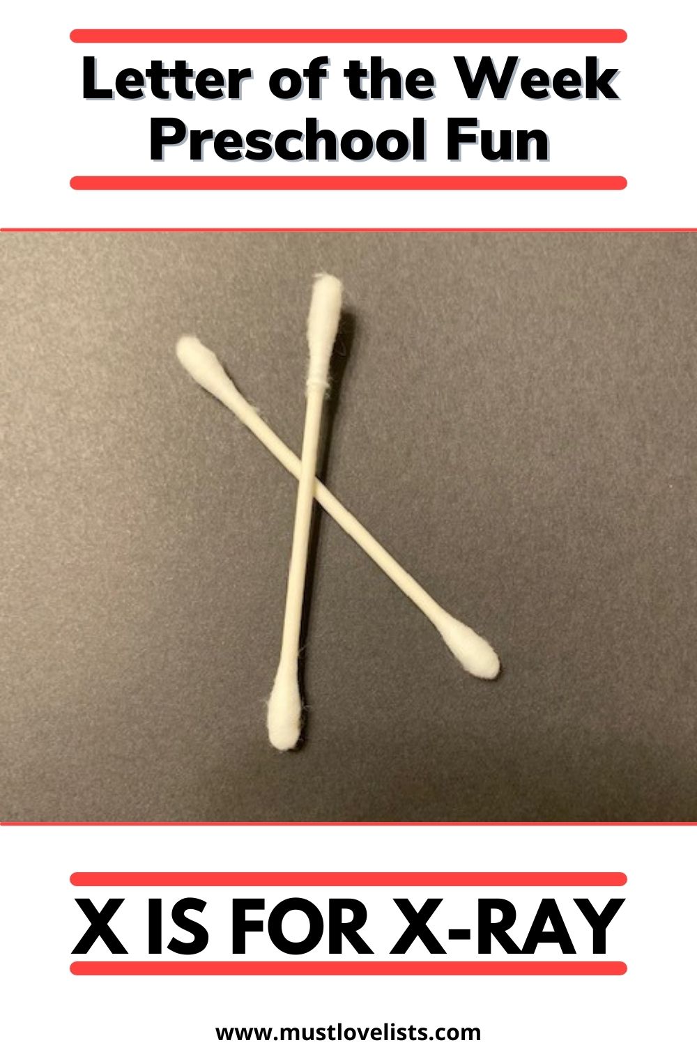 Preschool Letter of the Week: X is for X-Ray - Must Love Lists