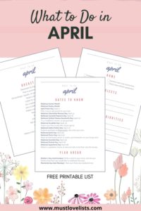 What to Do in April - Must Love Lists