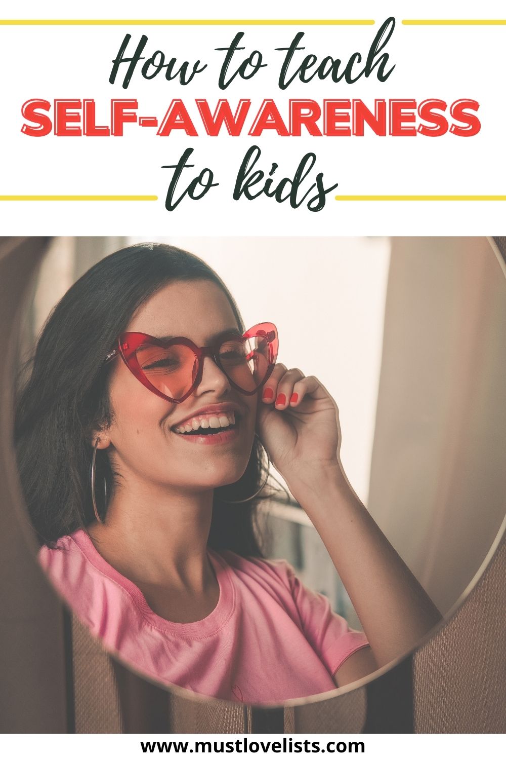 Character Counts: Encouraging Self-Awareness - Must Love Lists