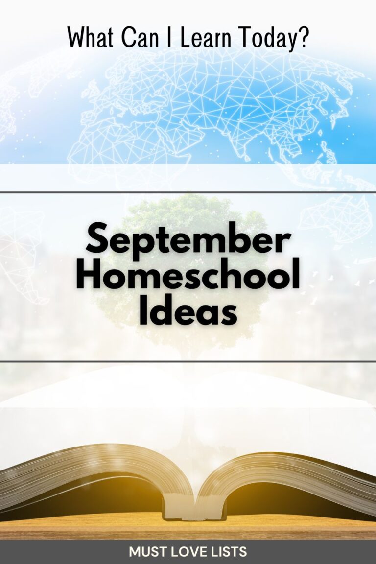 What Can I Learn Today: September Homeschool Ideas - Must Love Lists