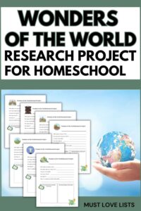 7 Wonders of the World Homeschool Research Project Guide - Must Love Lists