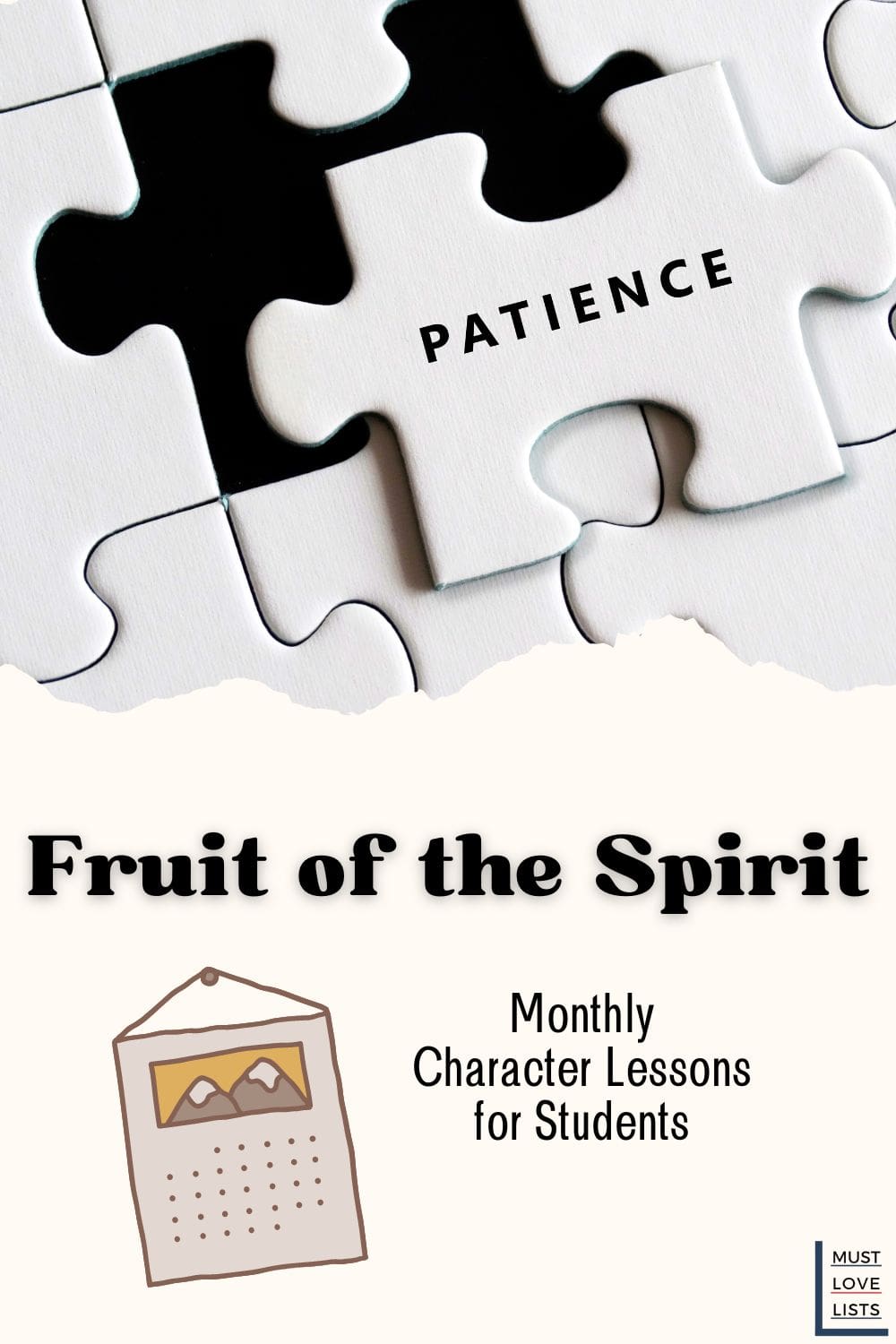 Fruit of the Spirit Character Lesson for Teens: Patience - Must Love Lists