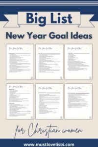Big List of New Year Goal Ideas for Christian Women - Must Love Lists