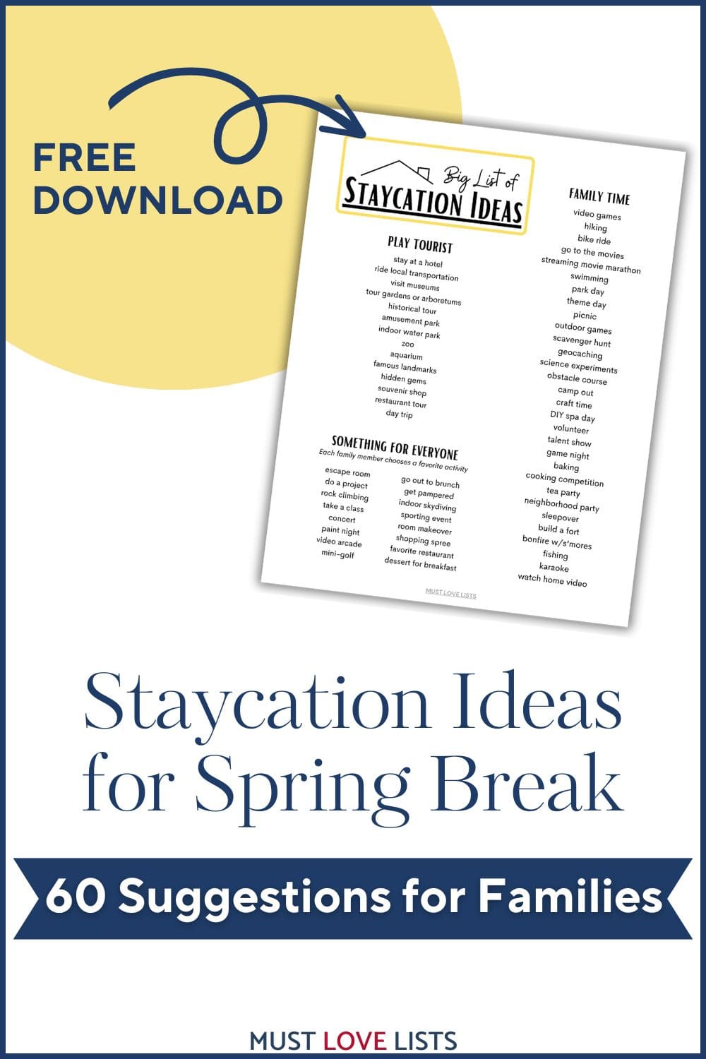 60 Staycation Ideas for Spring Break Family Fun - Must Love Lists