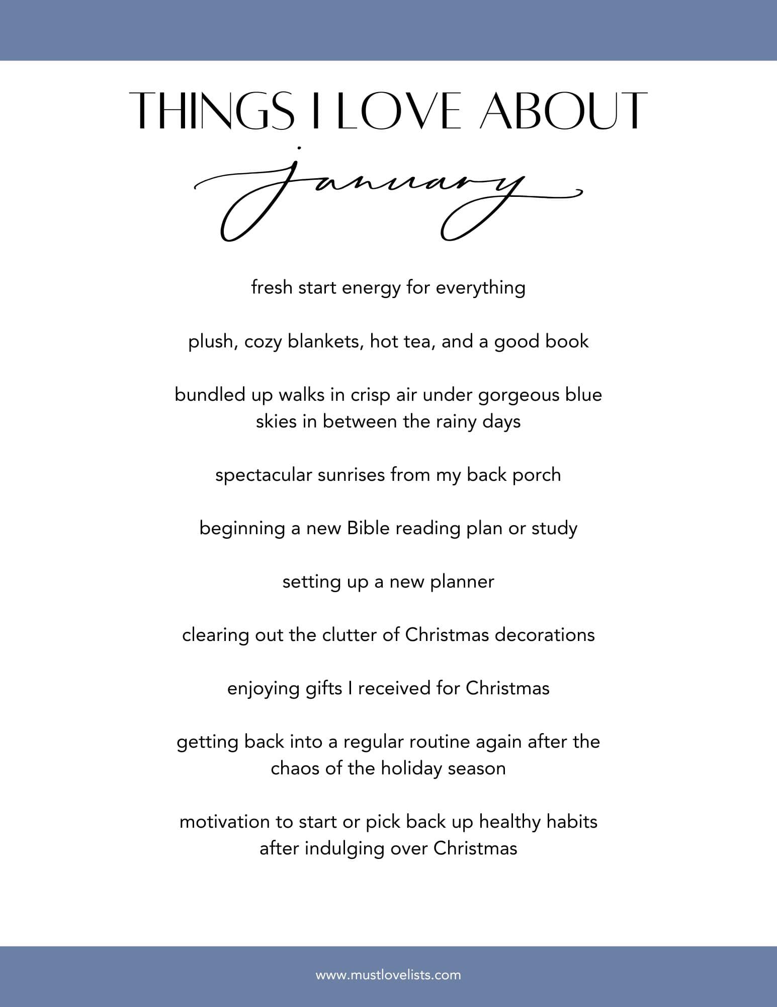 10 Things I Love About January - Must Love Lists