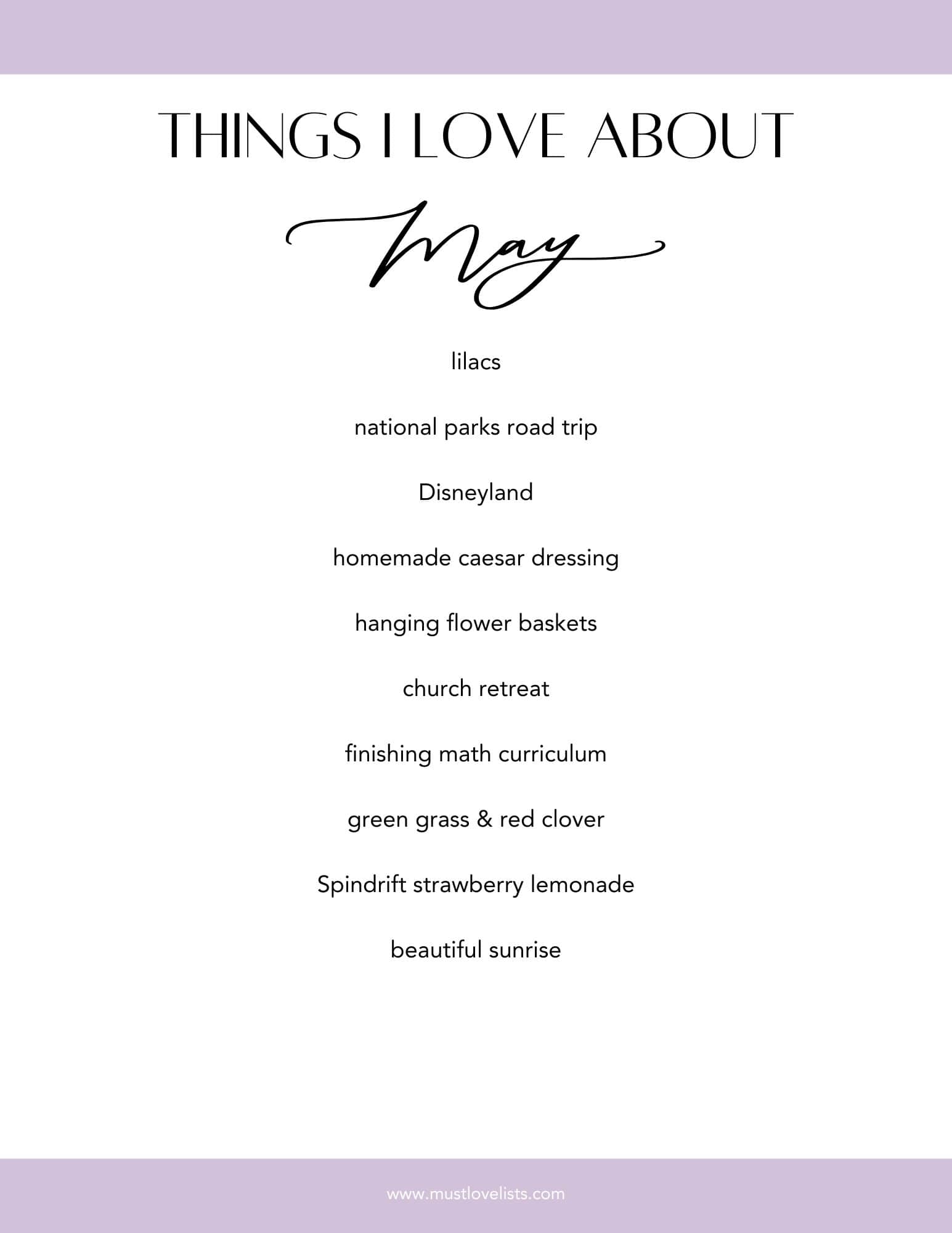 10 Things I Love About May - Must Love Lists